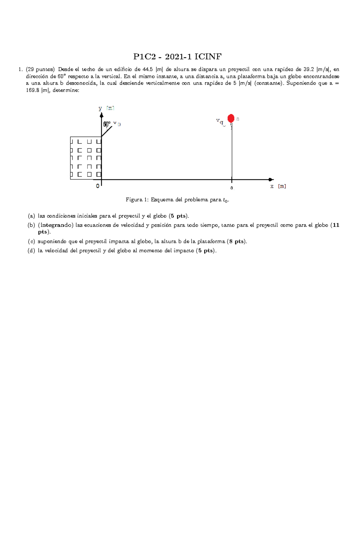 P1C2 ICINF 1: Análisis de Proyectil y Globo en Movimiento - Studocu