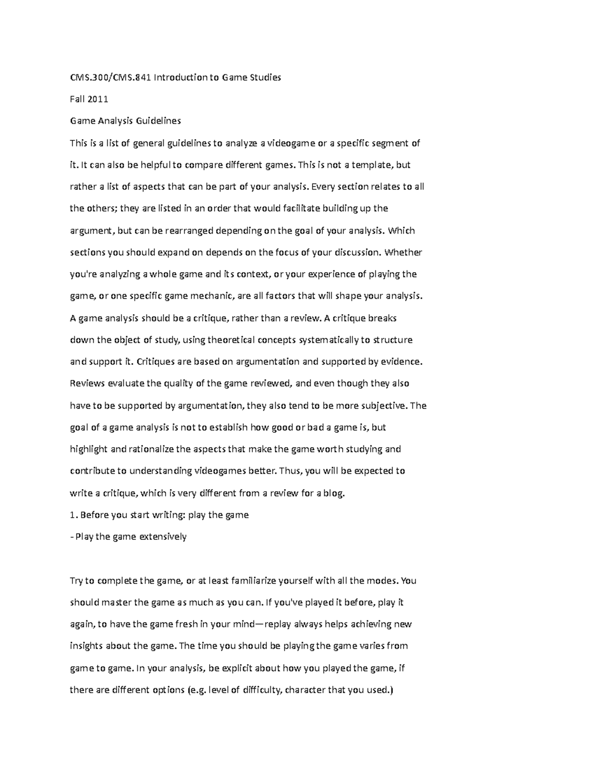 Game Analysis Guidelines - CMS.300/CMS Introduction to Game Studies ...