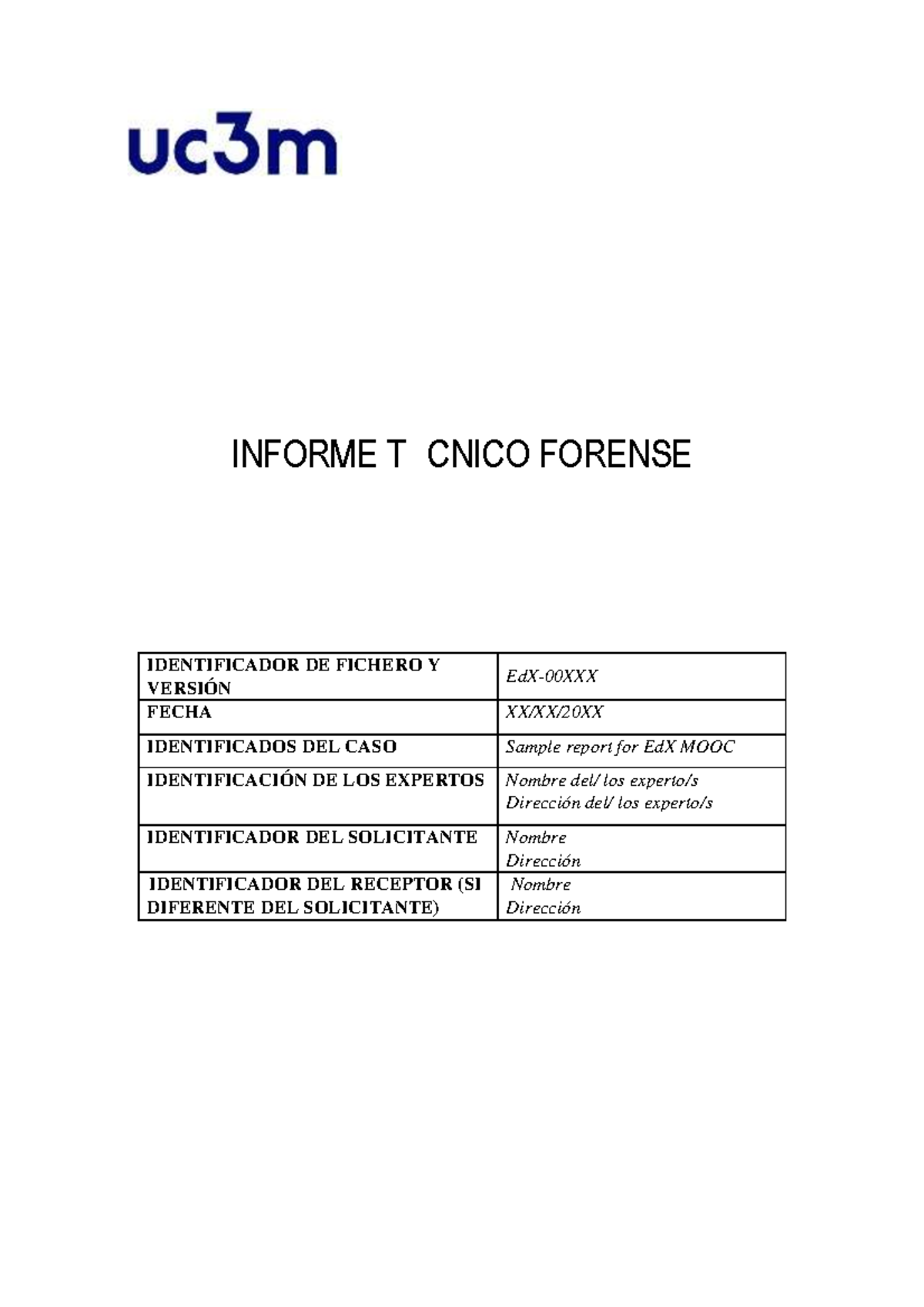 Informe Técnico Forense EdX - Plantilla FTR (Formato) ES - Studocu