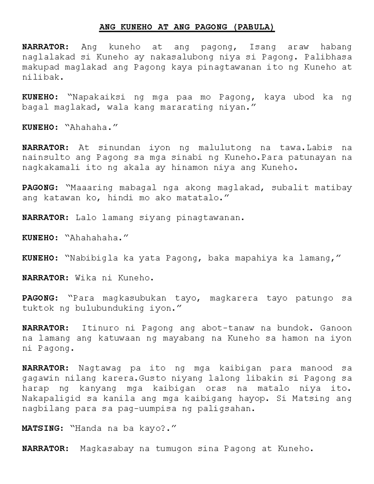 Group 4- ANG Kuneho AT ANG Pagong ( Script) - ANG KUNEHO AT ANG PAGONG ...