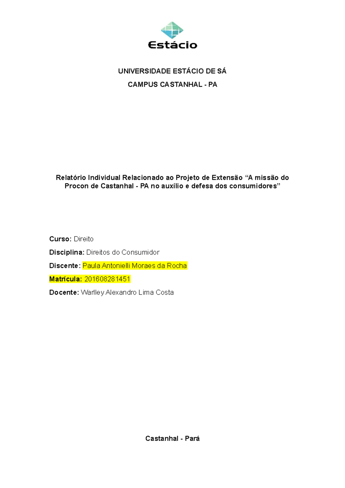 Relatório Individual: Projeto Extensão Procon - Direito do Consumidor - Studocu