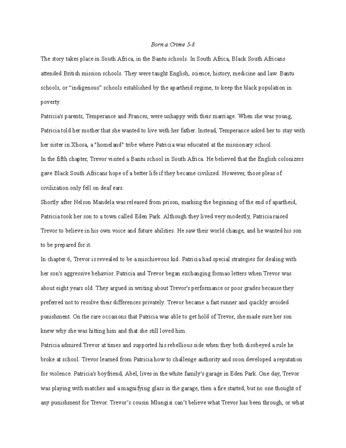 Born a Crime: Chapters 5-8 Analysis and Summary - Studocu