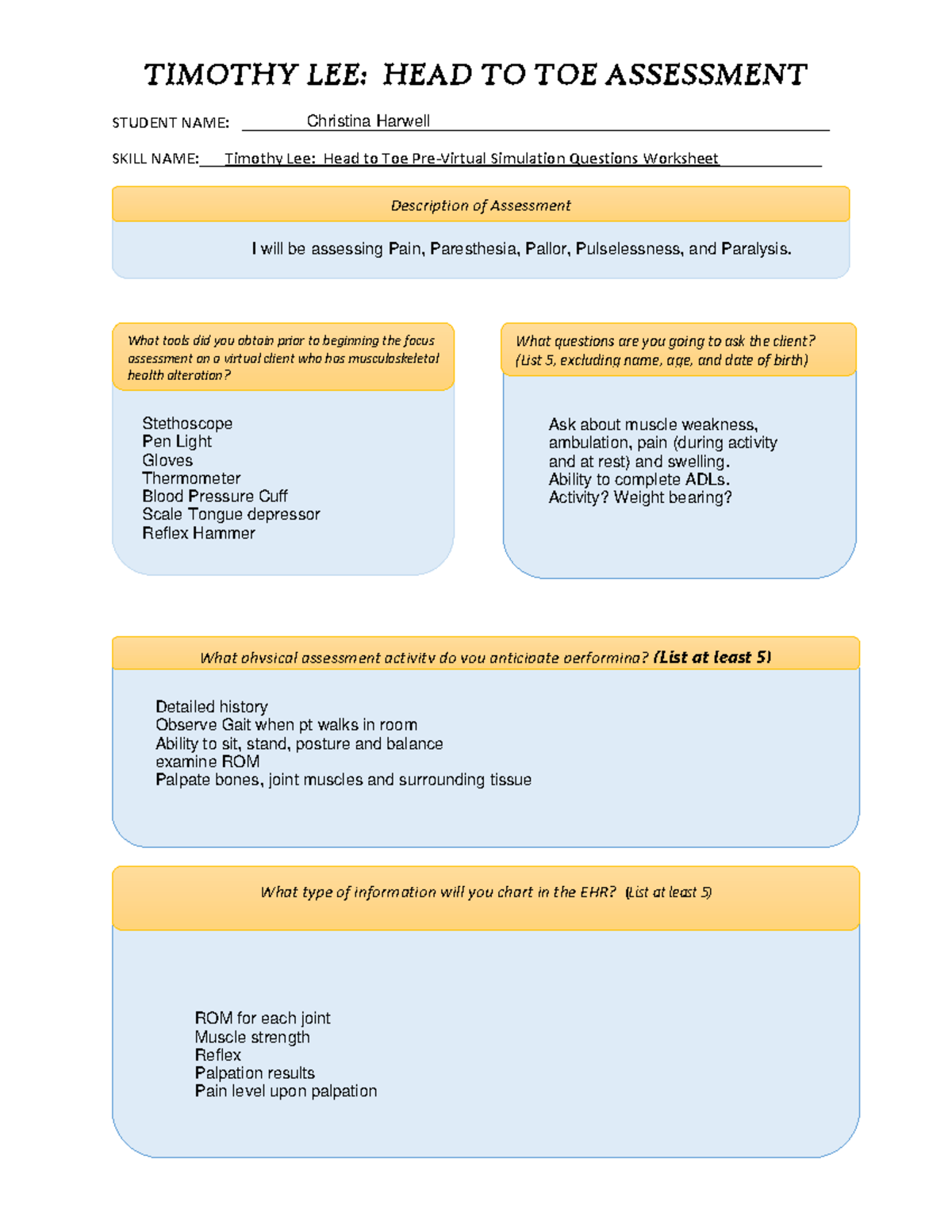 Pre-Virtual Simulation Assessment for Timothy Lee (Head to Toe) - Studocu