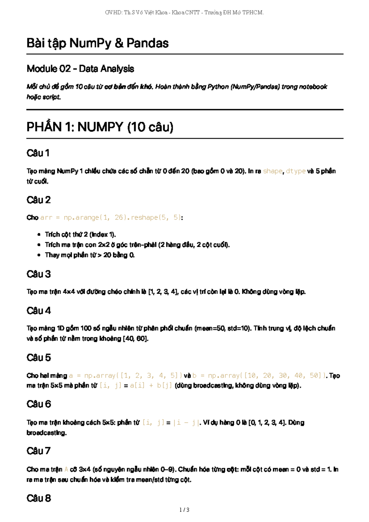 GVHD: Th.S Võ Việt Khoa - Exercises 10 NumPy & Pandas - Studocu