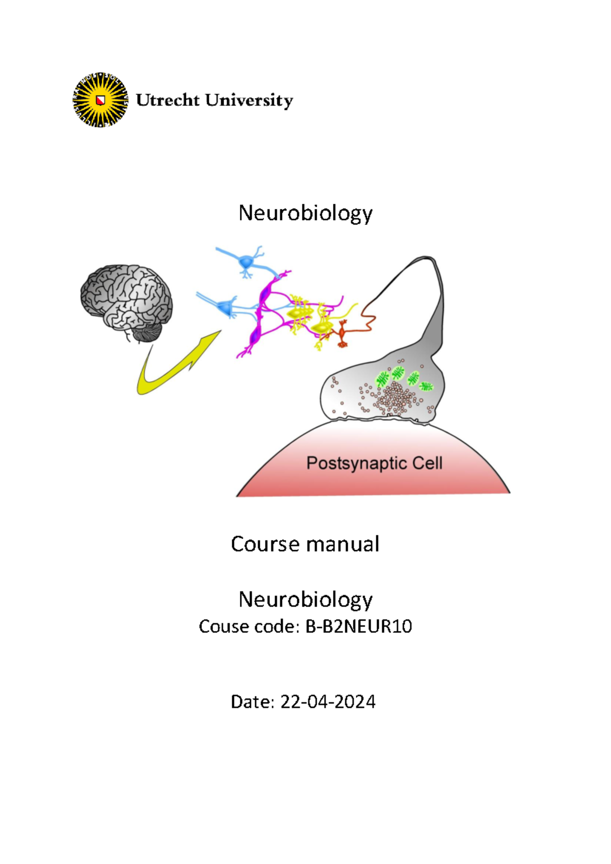 Course Manual: Neurobiology B-B2NEUR (2023-2024) - Key Insights ...