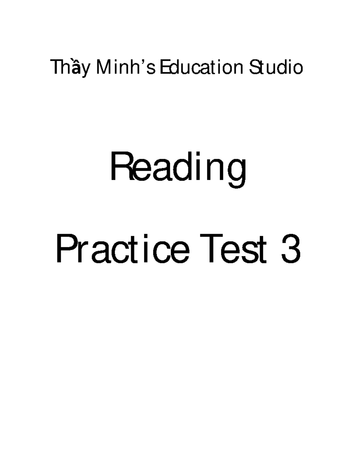 Advanced 050326 Reading Practice Test 3: Analyzing Diverse Texts and ...