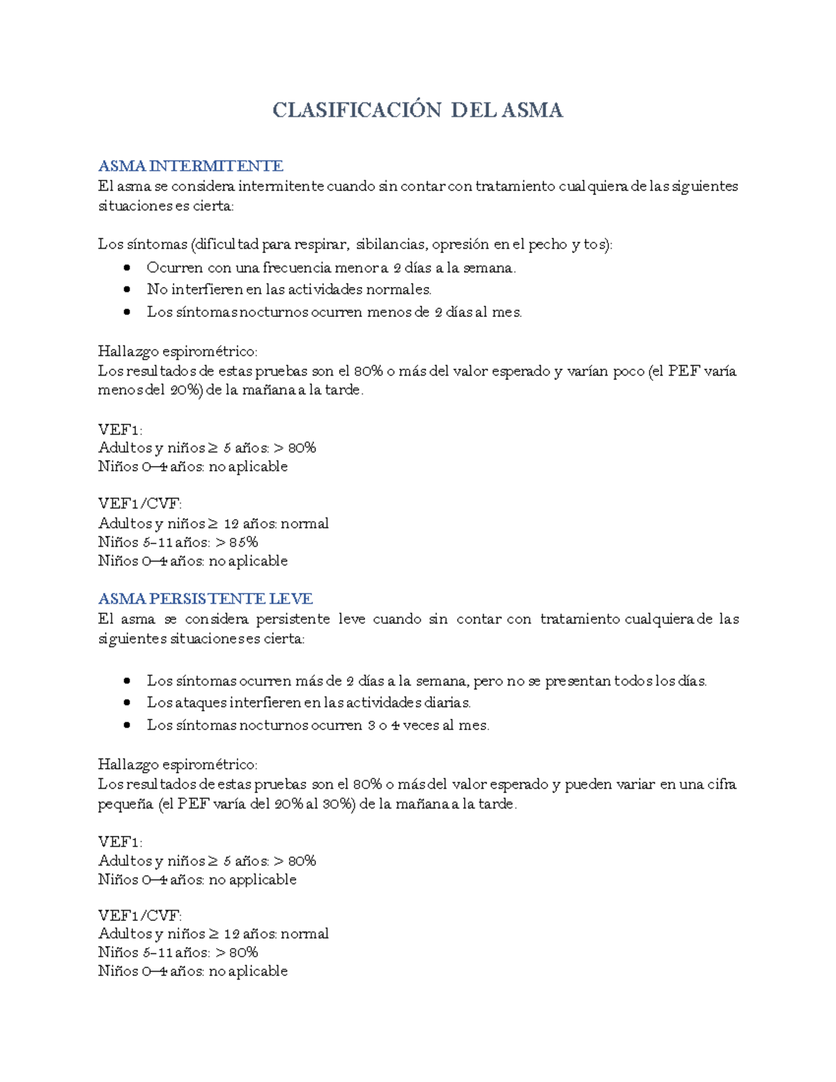 Clasificación del asma - CLASIFICACIÓN DEL ASMA ASMA INTERMITENTE El ...
