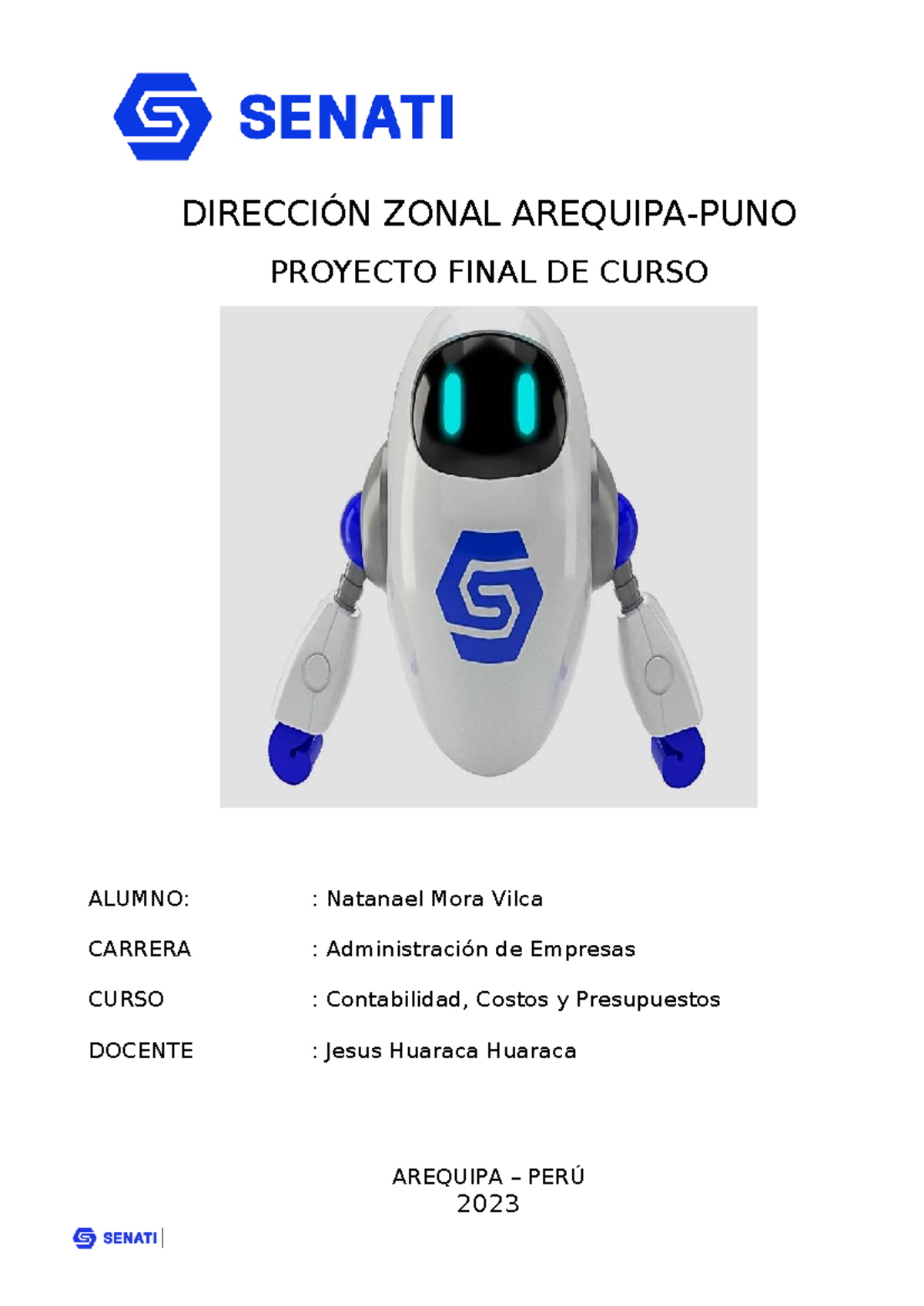 PROYECTO FINAL DE CURSO: Contabilidad, Costos y Presupuestos - Studocu