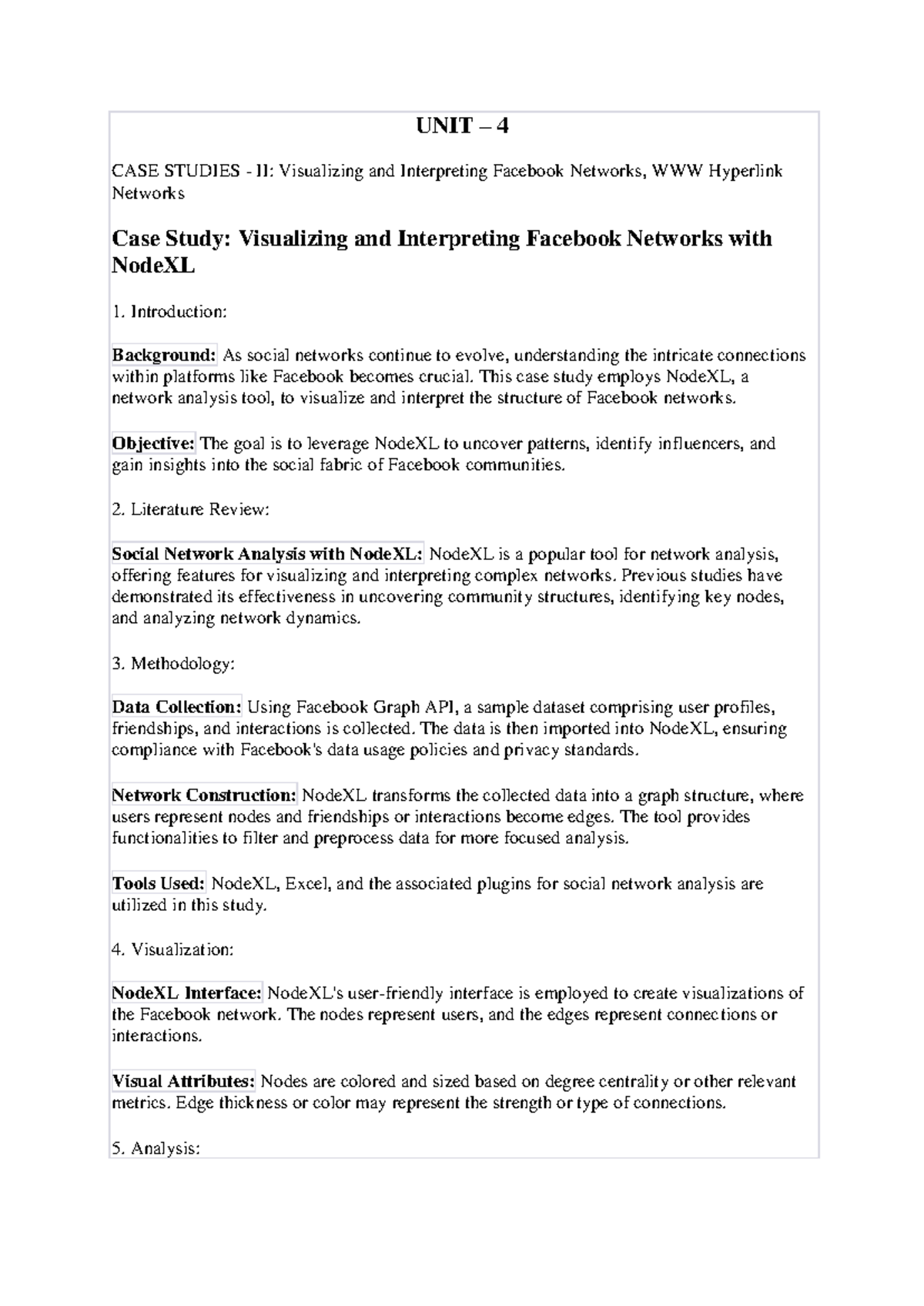 SNA 4 - Case Studies on NodeXL: Facebook & WWW Hyperlink Networks - Studocu