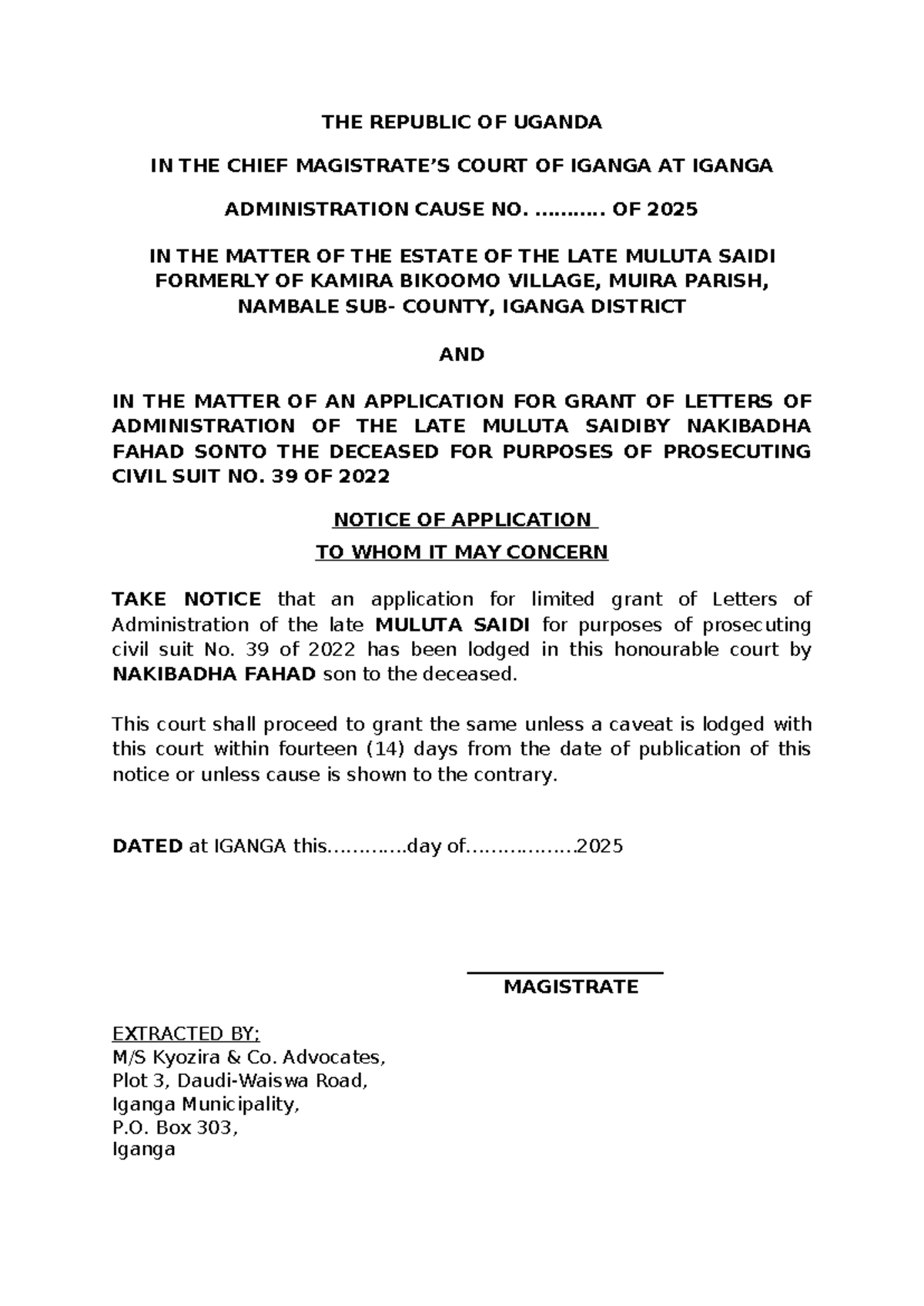 Notice of Application for Letters of Administration - Succession - Studocu