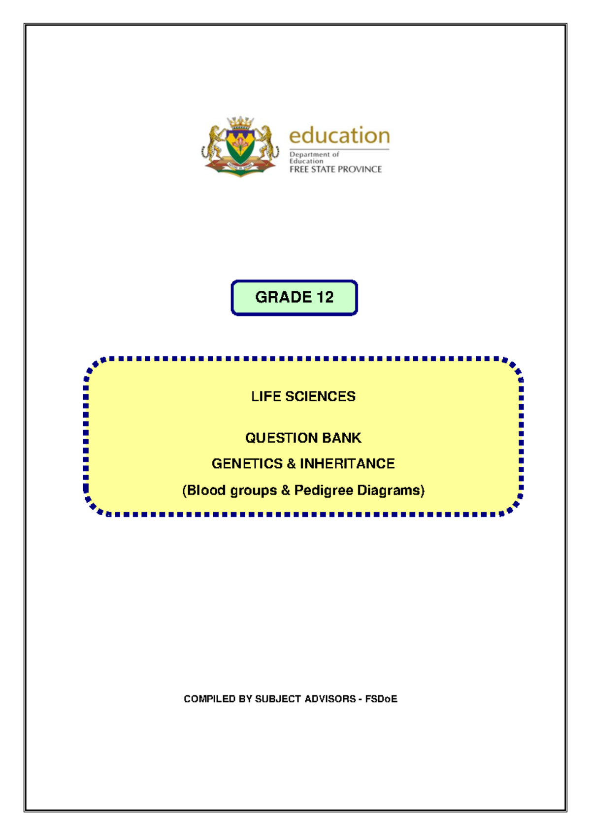 GRADE 12 LIFE SCIENCES GENETICS QUESTION BANK: BLOOD GROUPS & PEDIGREE ...