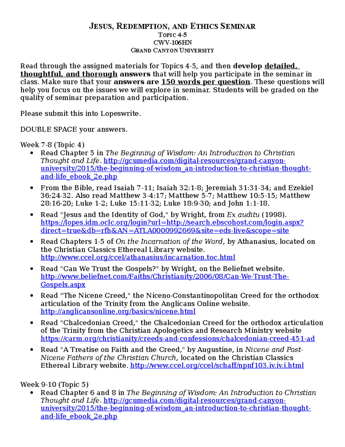 CWV Topic 5 Seminar - GCU CWV Honors - JESUS, REDEMPTION, AND ETHICS ...