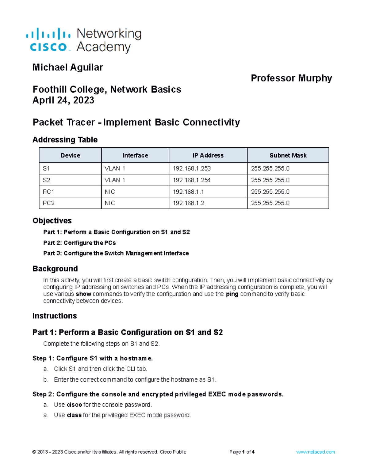 Packet Tracer - Basic Connectivity Implementation for Network Basics - Studocu