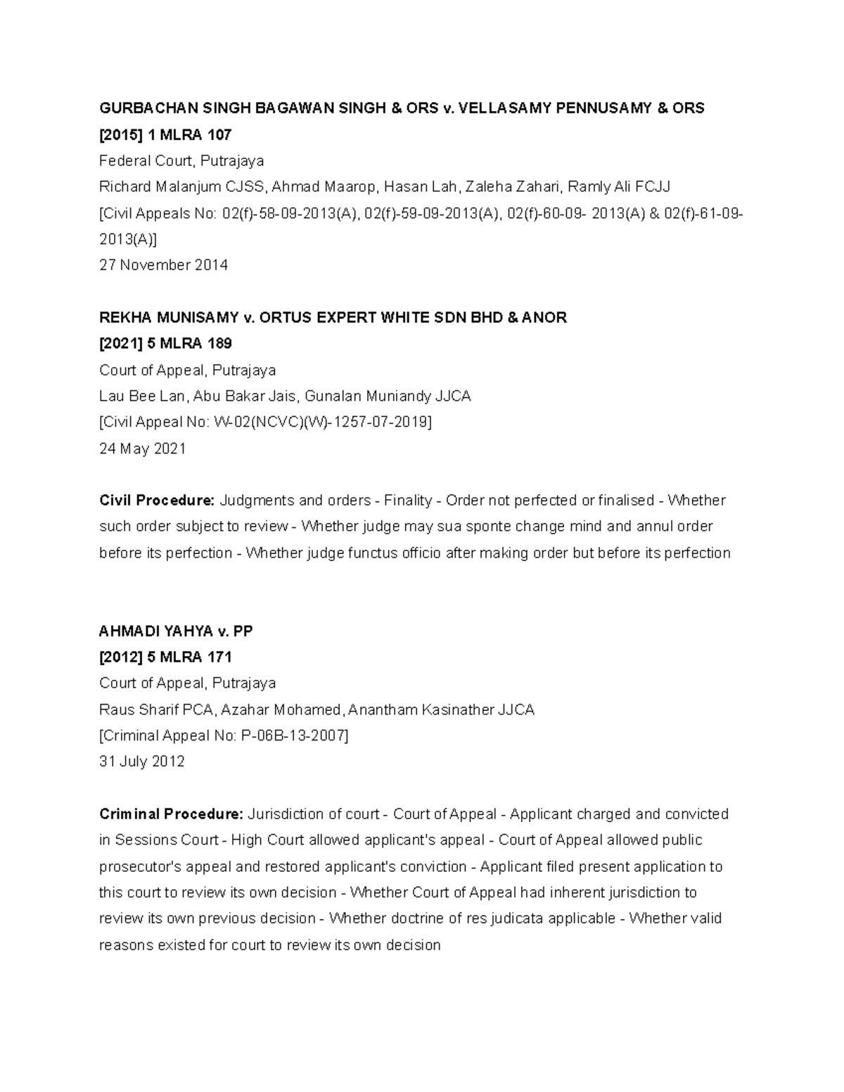 Puvaneswaran - Judge functus officio - GURBACHAN SINGH BAGAWAN SINGH ...