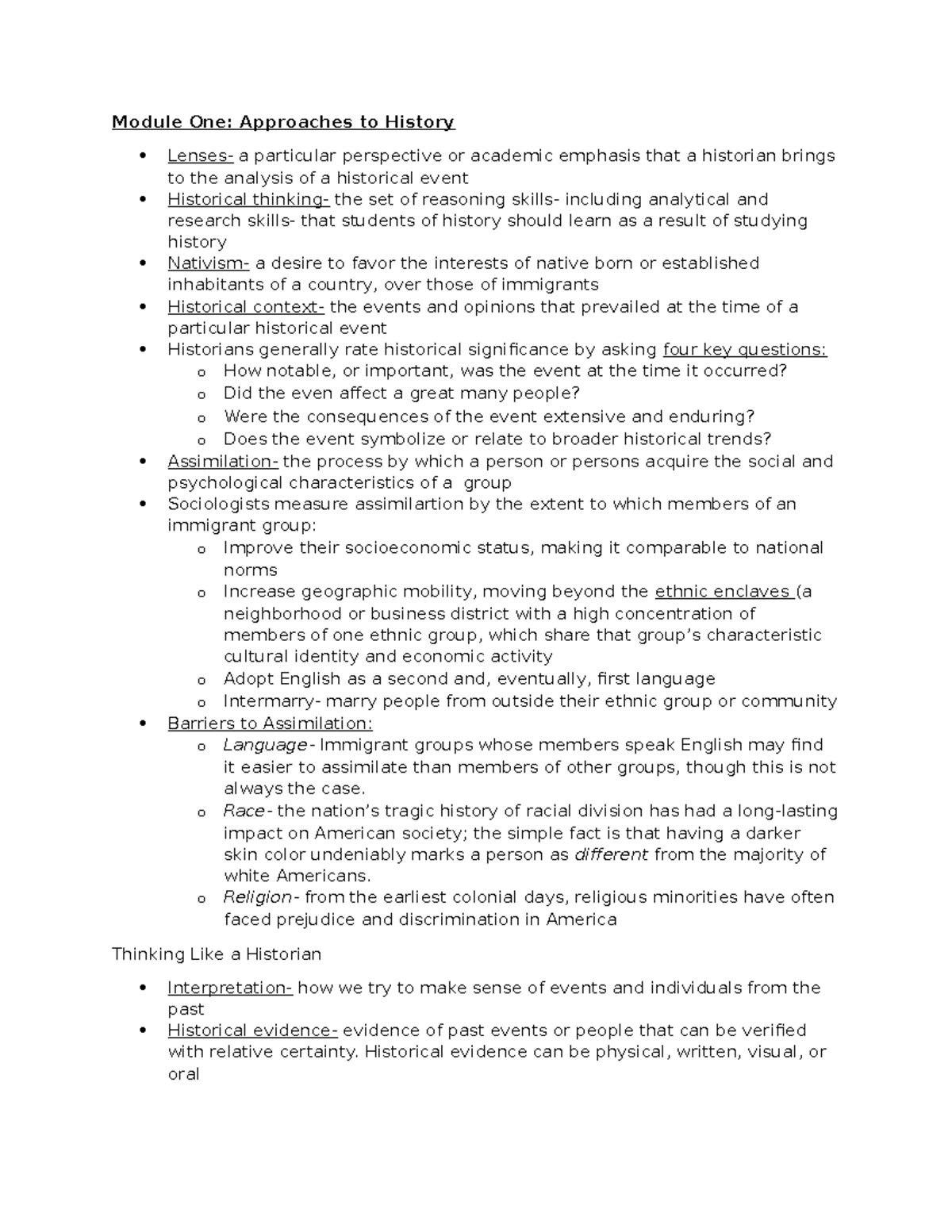 Module 1 Notes - Module One: Approaches to History Lenses- a particular ...