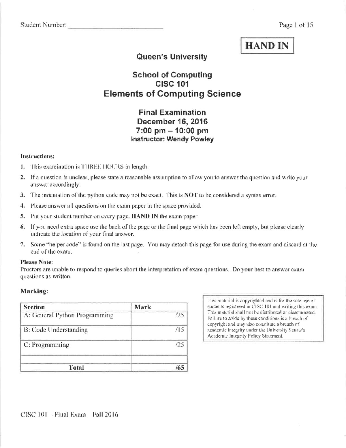 CISC101 Final Exam Compilation - Student Number: Page 1 of 15 HAND IN ...