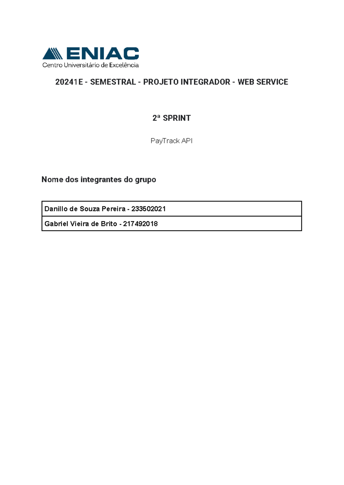 PayTrack API - Integrador Web Service - 20241E - Semestral - Sprint 2 - Studocu