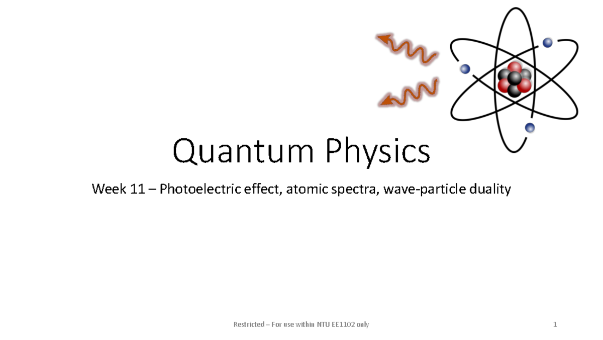 Quantum Physics Lecture Week 11 2024 - Quantum Physics Week 11 ...