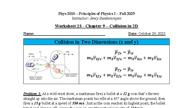 Phys 2010 Worksheet 23: 2D Collision Problems - Oct 29, 2025 - Studocu