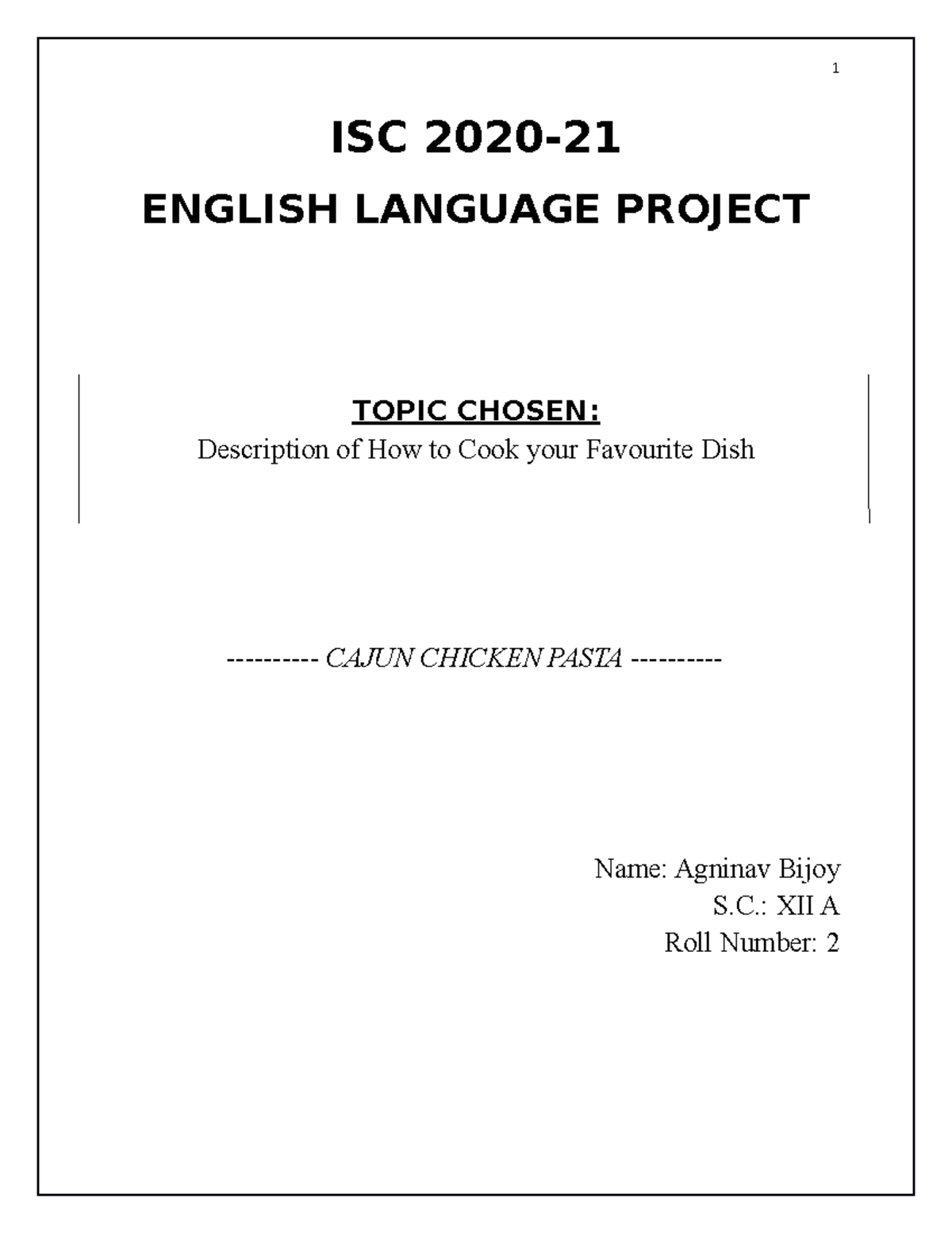 ISC 2020 English Language Project: Cajun Chicken Pasta Recipe - Studocu