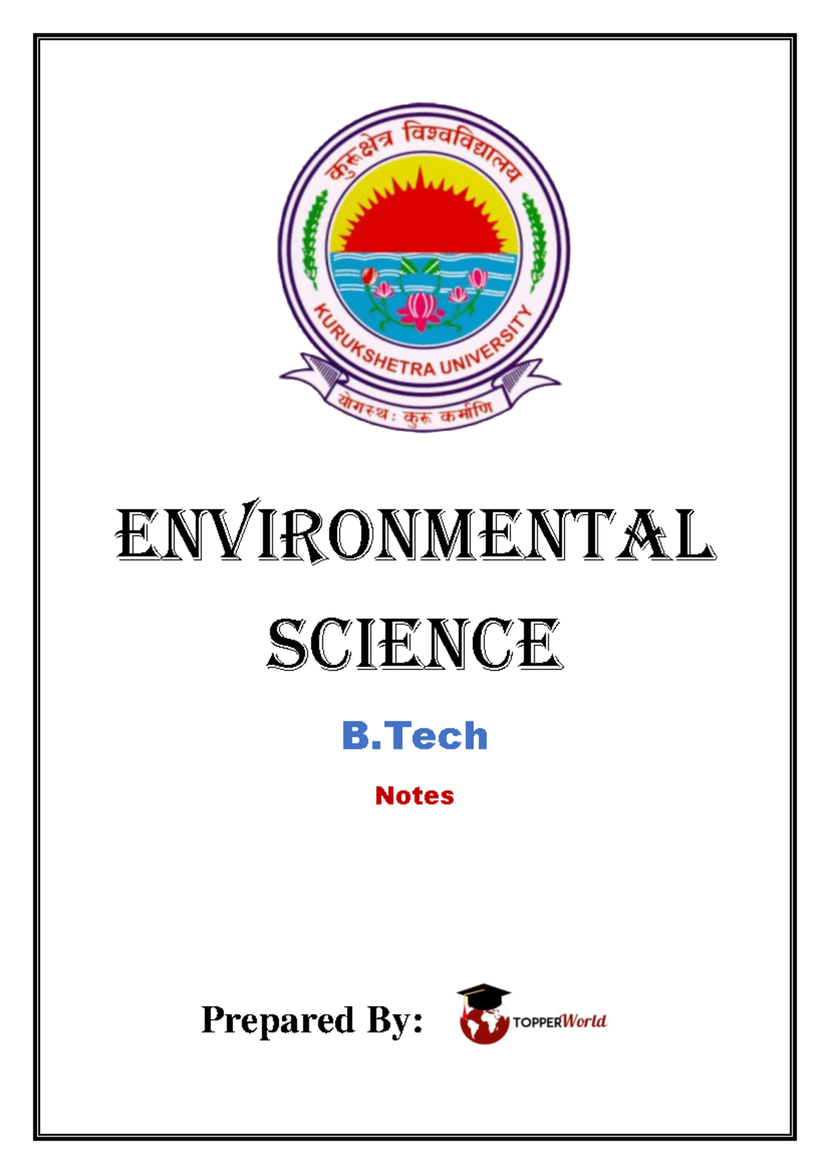 EVS- Notes - Environmental Science B Notes Prepared By: ENVIRONMENTAL ...