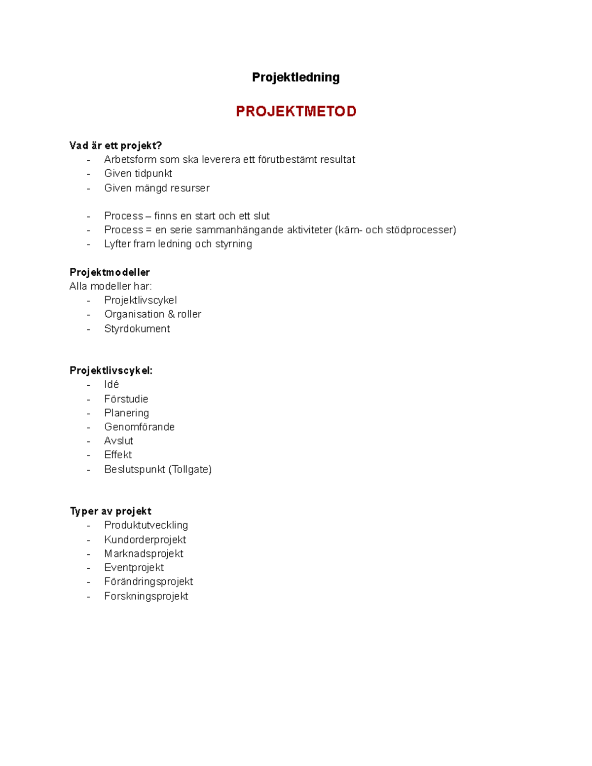 Praktisk projektledning – föreläsningsanteckningar - Projektledning ...