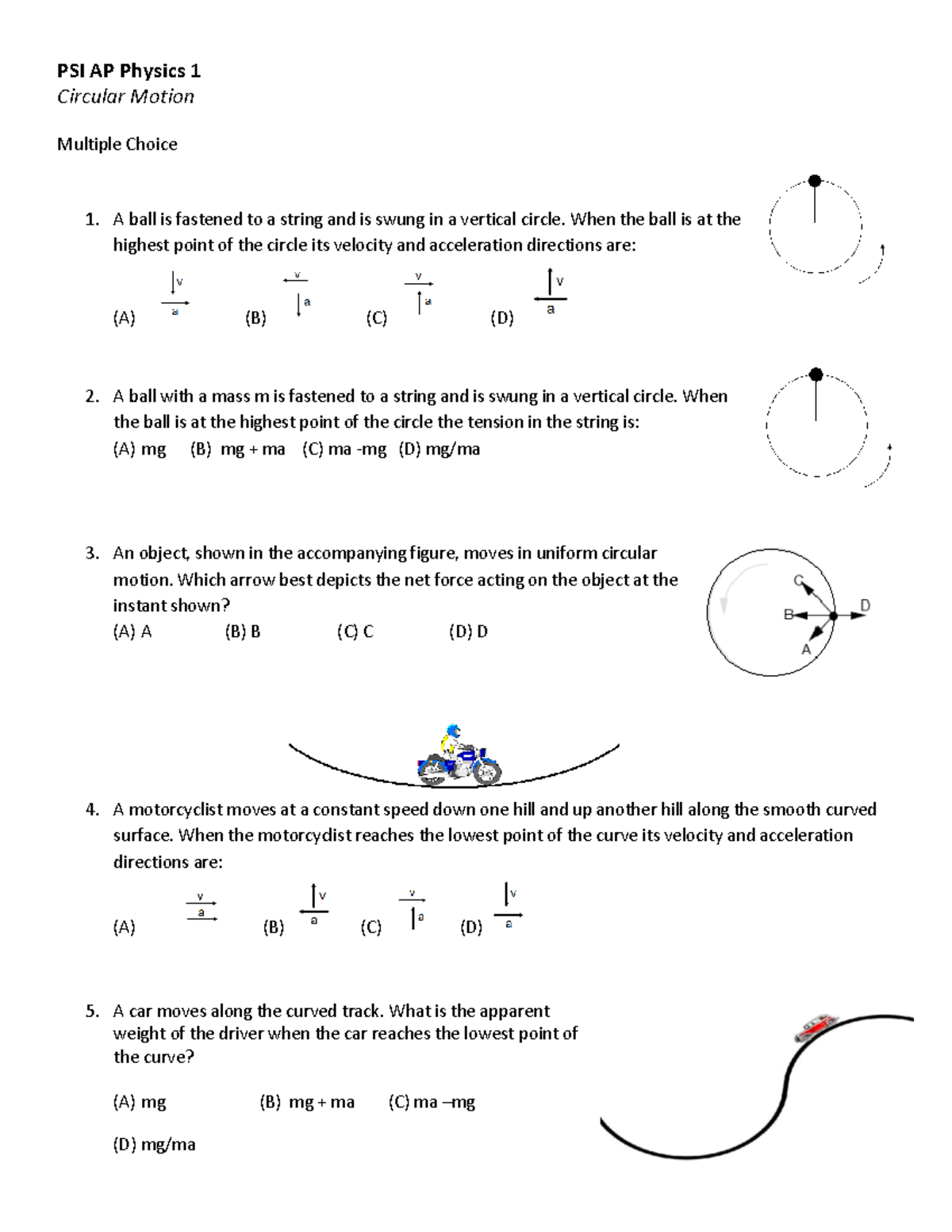 AP Physics SG Multiple-Choice Practice - PSI AP Physics 1 Circular Motion Multiple Choice 1. A ...