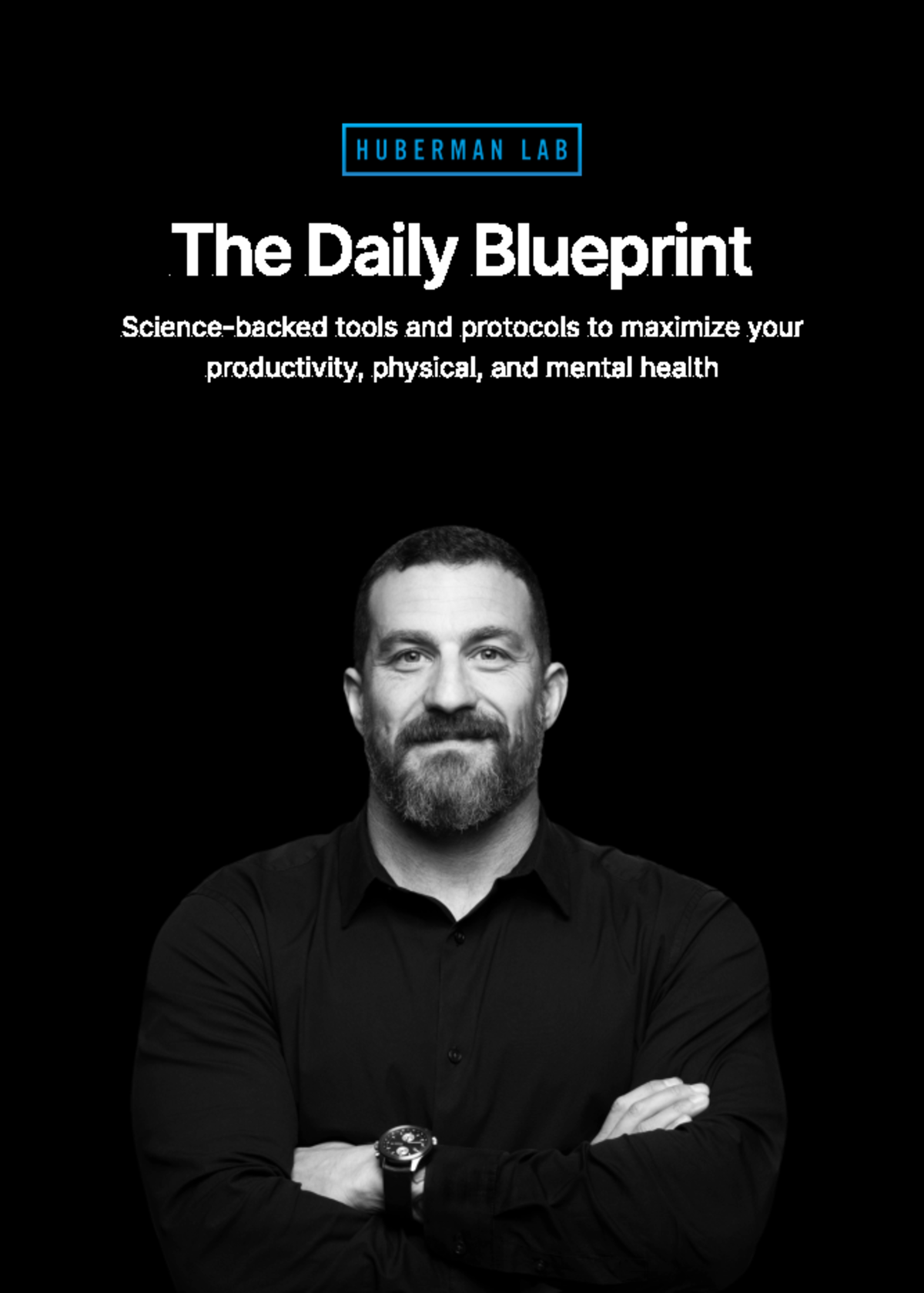 Andrew Huberman Daily Blueprint - HUBERMAN LAB The Daily Blueprint ...
