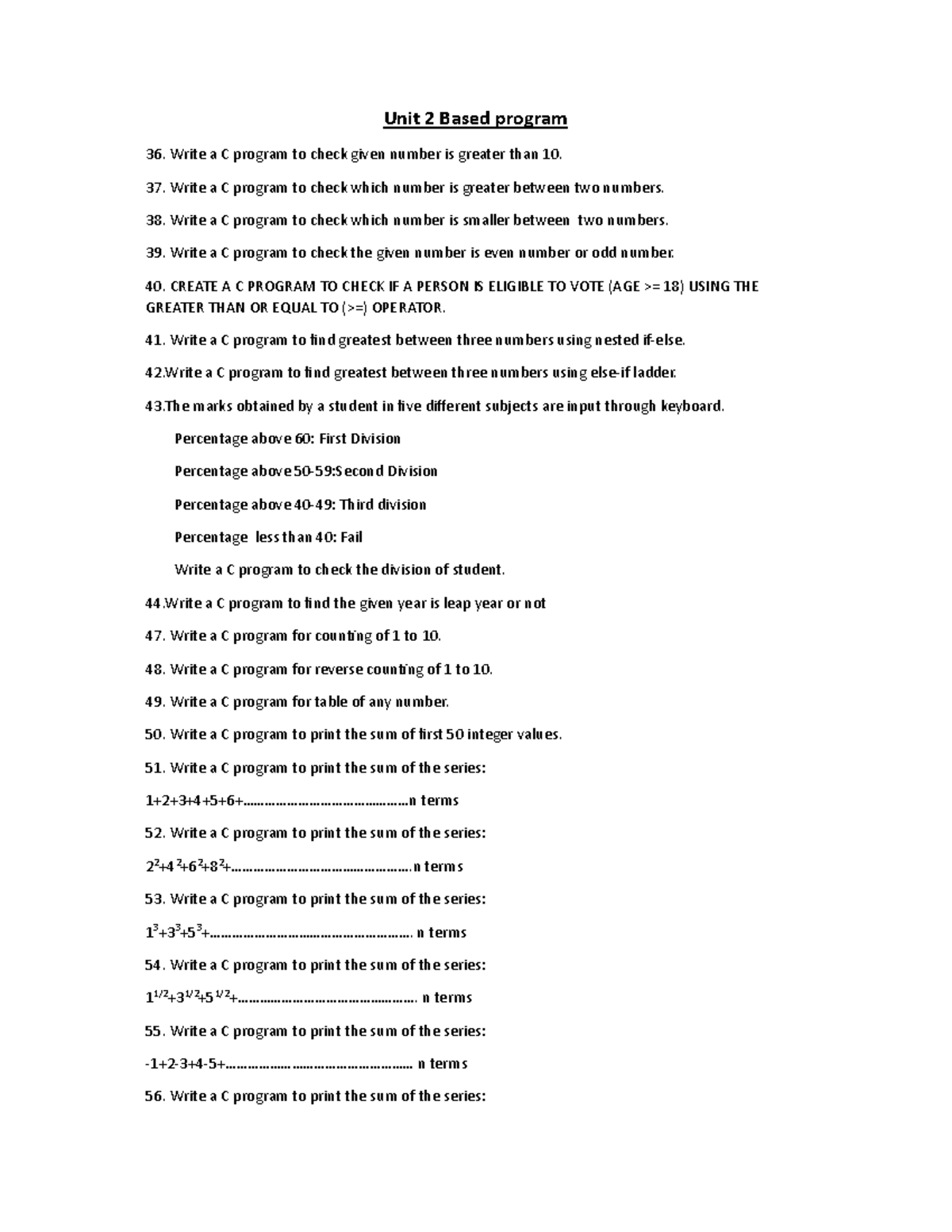 Unit 2 Based Programs pps - Unit 2 Based program Write a C program to check given number is ...