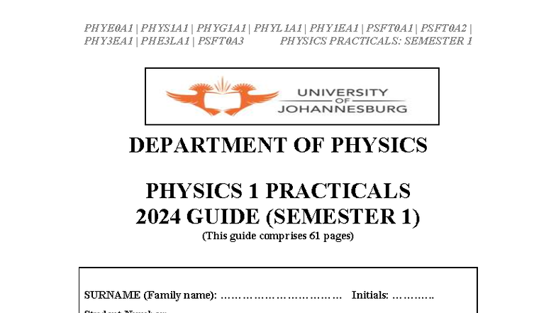 PHYE0A1 Physics 1 Practical Guide: Semester 1 2024 - Studocu