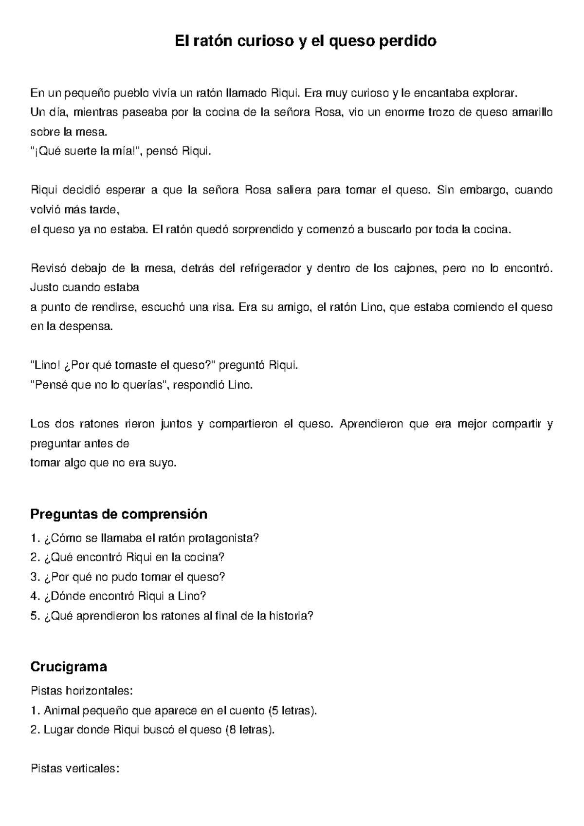 Lectura Comprensiva: El Ratón Curioso y el Queso Perdido - Studocu