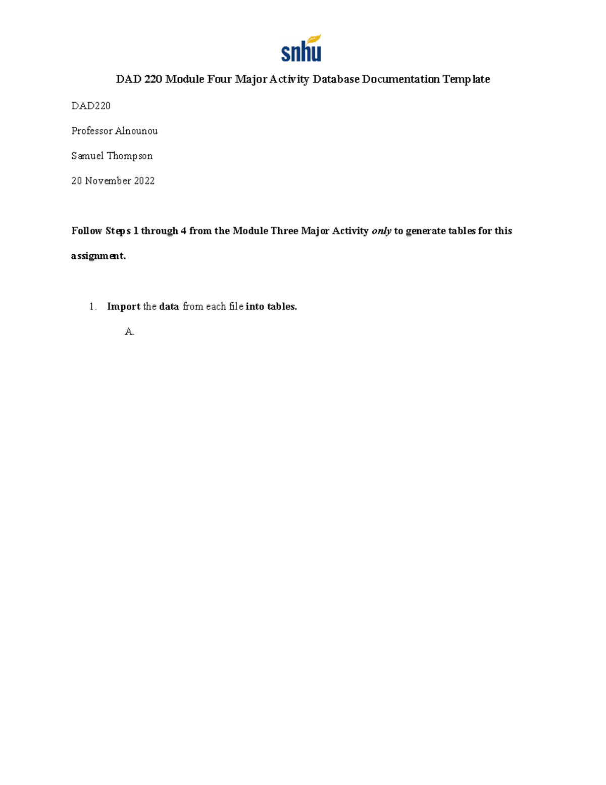 DAD 220 Module Four Major Activity: Database Documentation Guide - Studocu