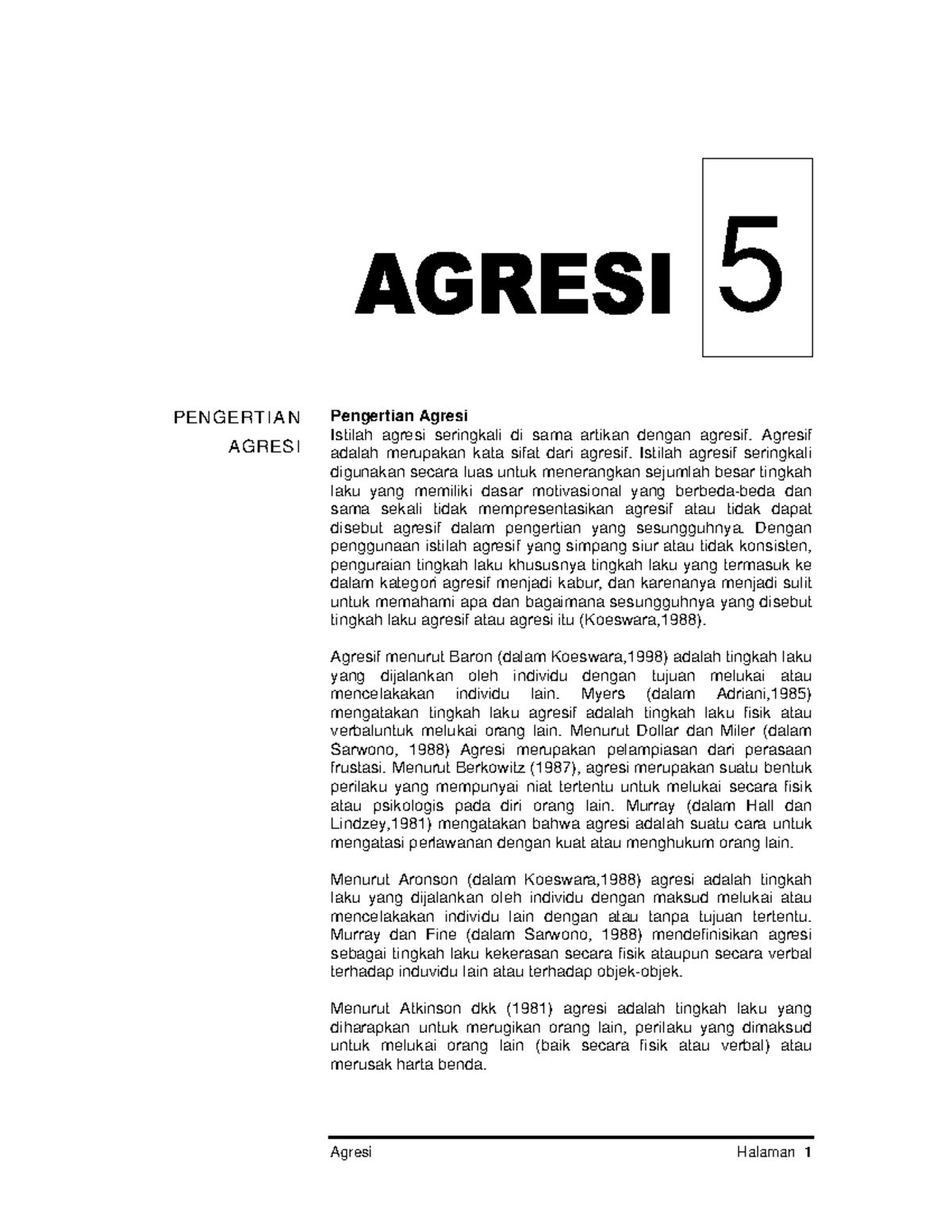 Psikologi Sosial: Konsep dan Teori Agresi dalam Perilaku Manusia - Studocu