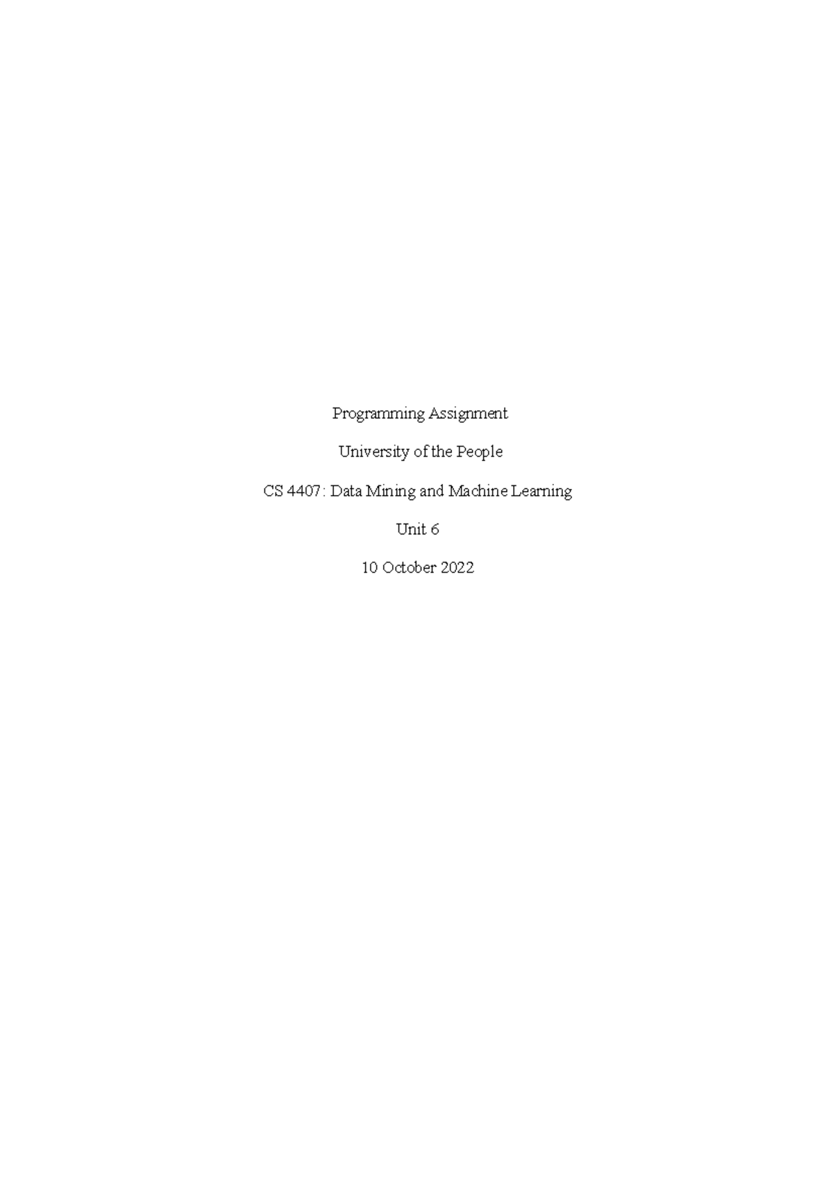 CS 4407 Written Assignment: Unit 6 Overview on Network Training - Studocu