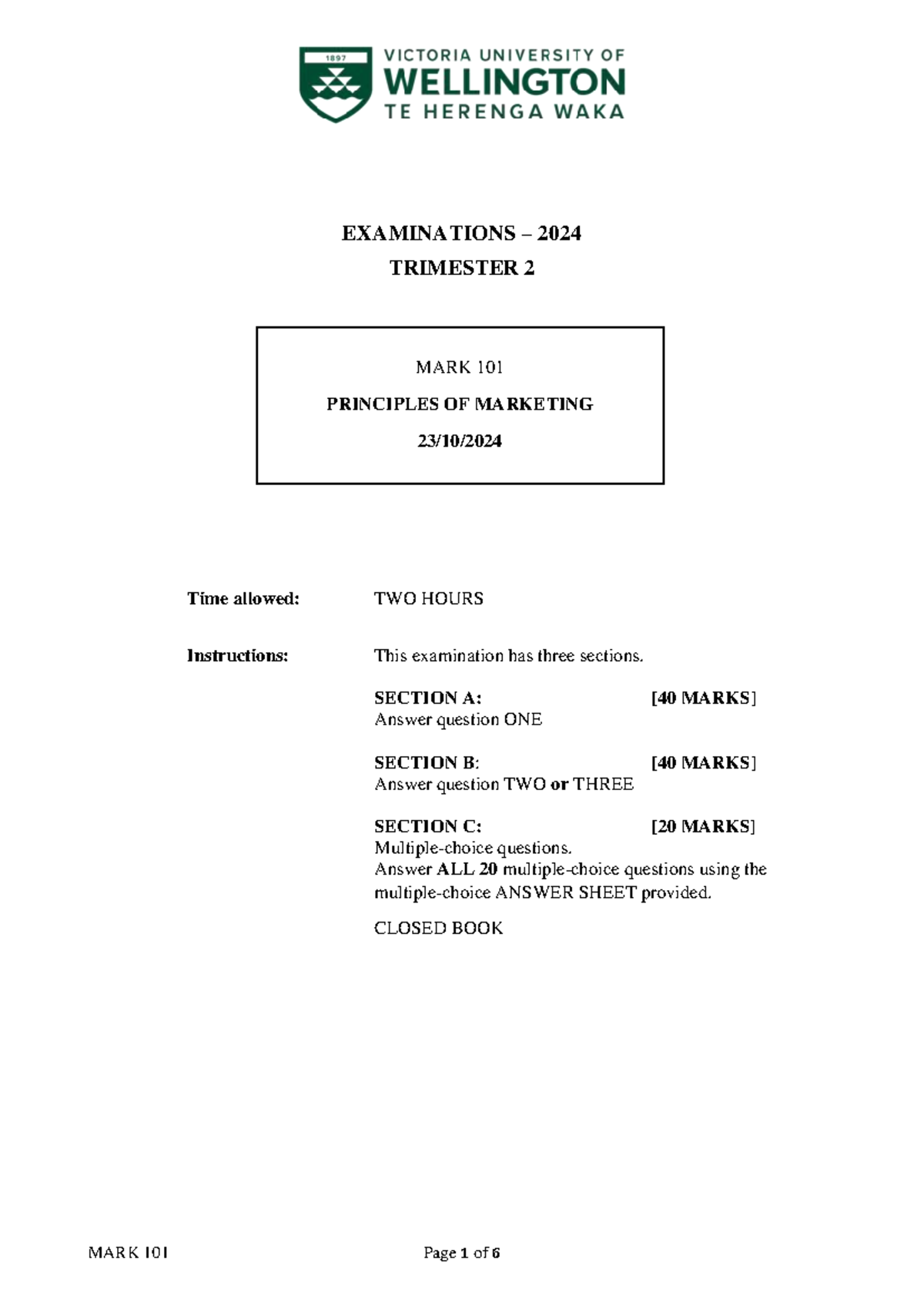 2024 MARK101 - Trimester 2 Past Exam Review and Guidelines - Studocu