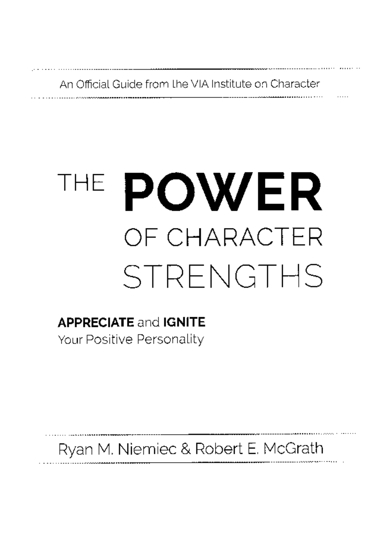 VIA 21929: The Power of Character Strengths - A Practical Guide - Studocu