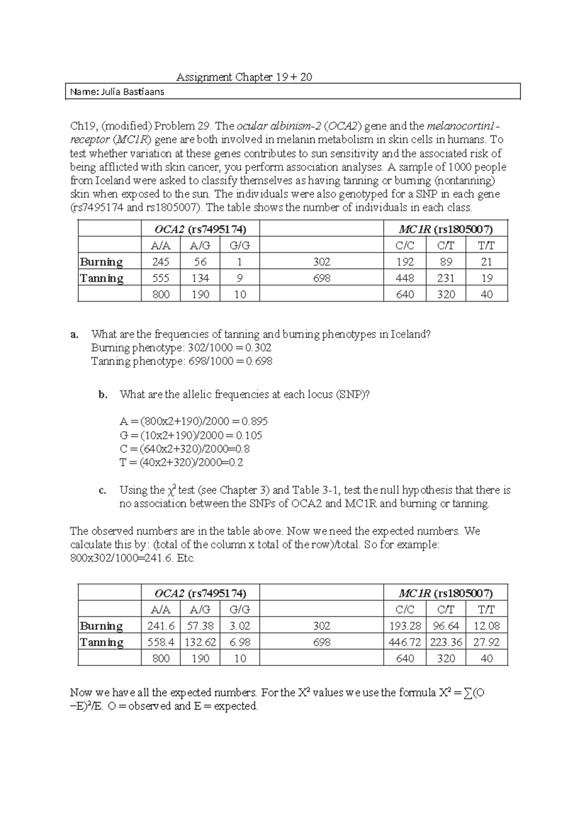 Assignment Chapter 19+20 - Assignment Chapter 19 + 20 Name: Julia Bastiaans Ch19, (modified ...