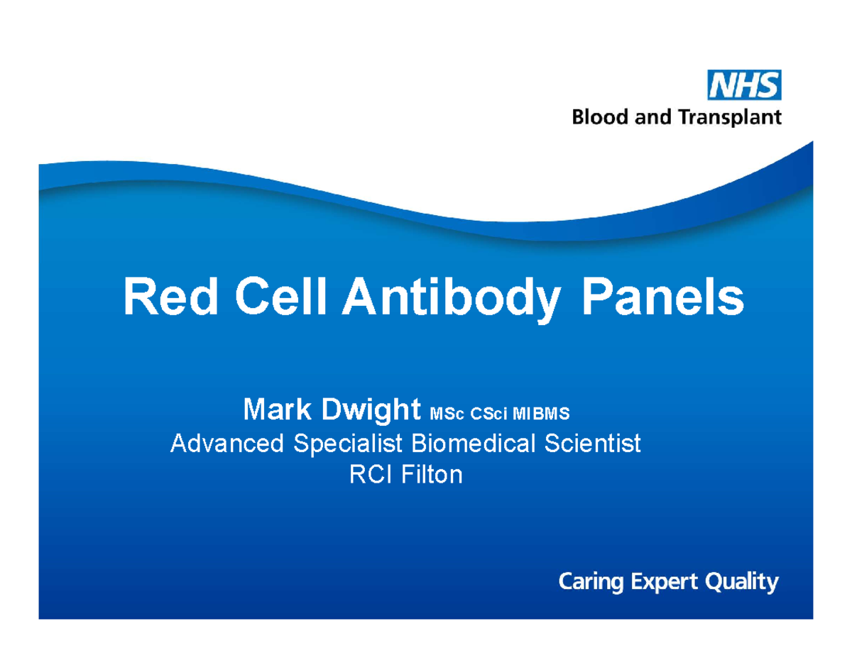Red Cell Antibody Panels: Interpreting Antigrams and Dosage Effects ...