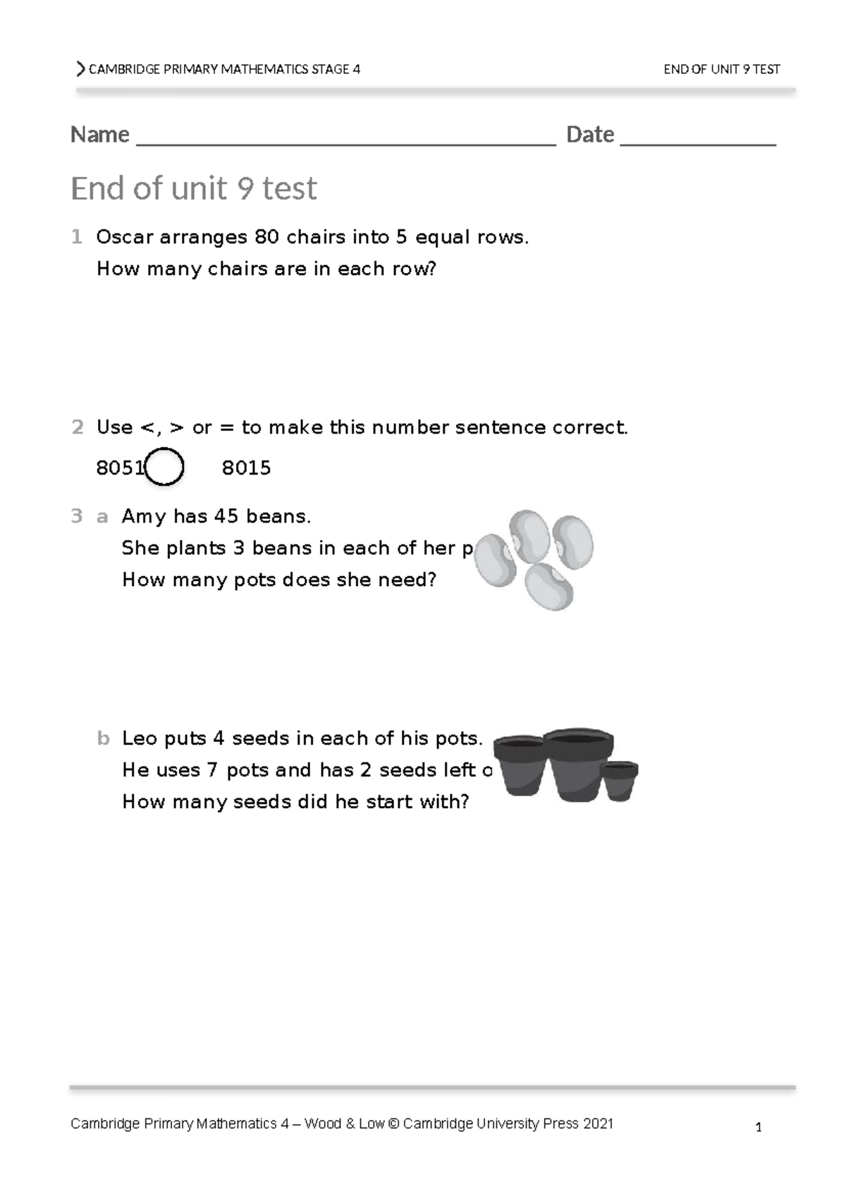 CAMBRIDGE PRIMARY MATHEMATICS STAGE 4 UNIT 9 TEST - Studocu