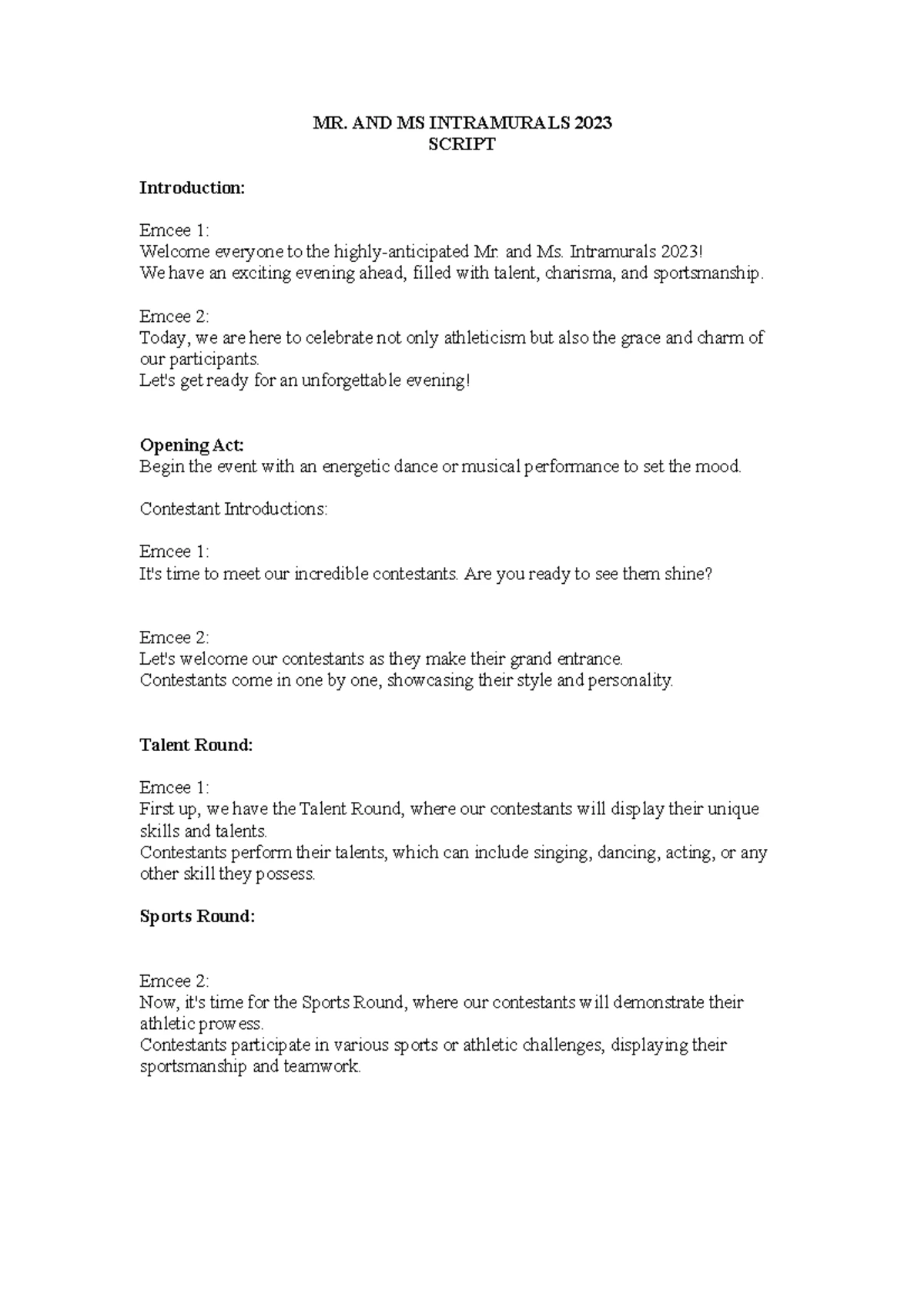 MR AND MS. Intrams 2023 - Script - MR. AND MS INTRAMURALS 2023 SCRIPT Introduction: Emcee 1 ...