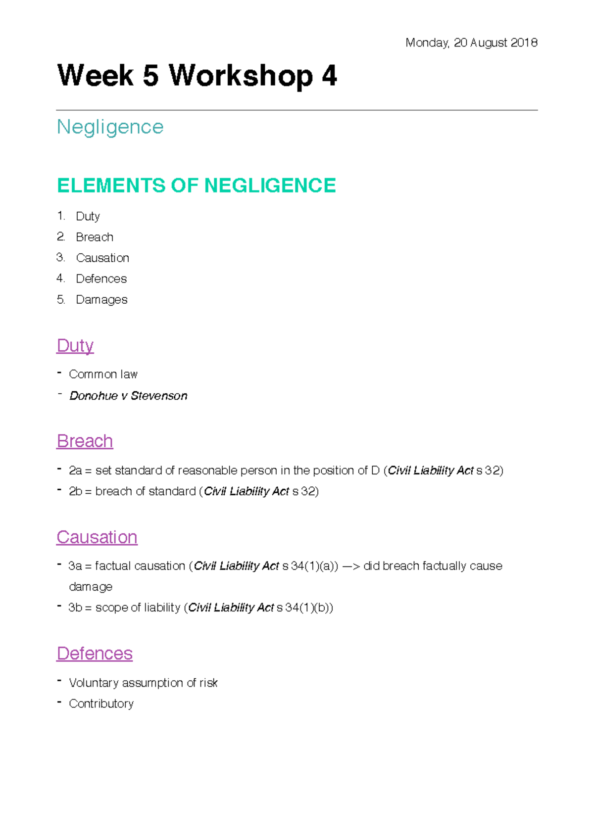 Elements of Negligence - Monday, 20 August 2018 Week 5 Workshop 4 ...