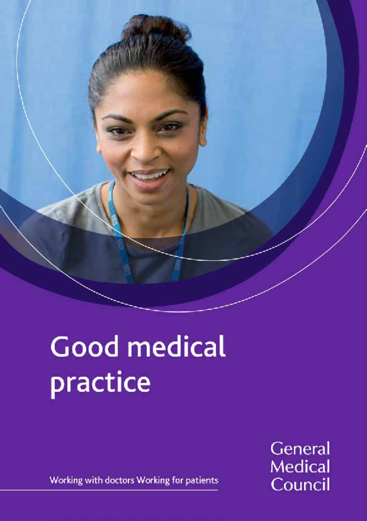 GMC Good-medical-practice - The duties of a doctor registered with the ...