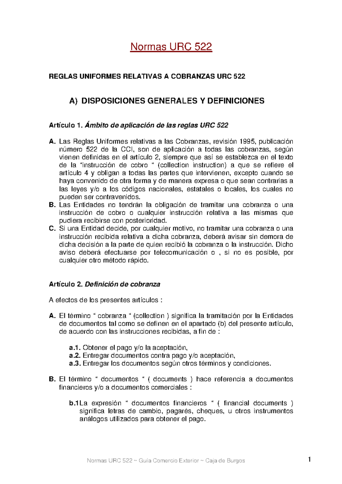 Normas URC 522: Reglas Uniformes para Cobranzas - Guía Completa - Studocu