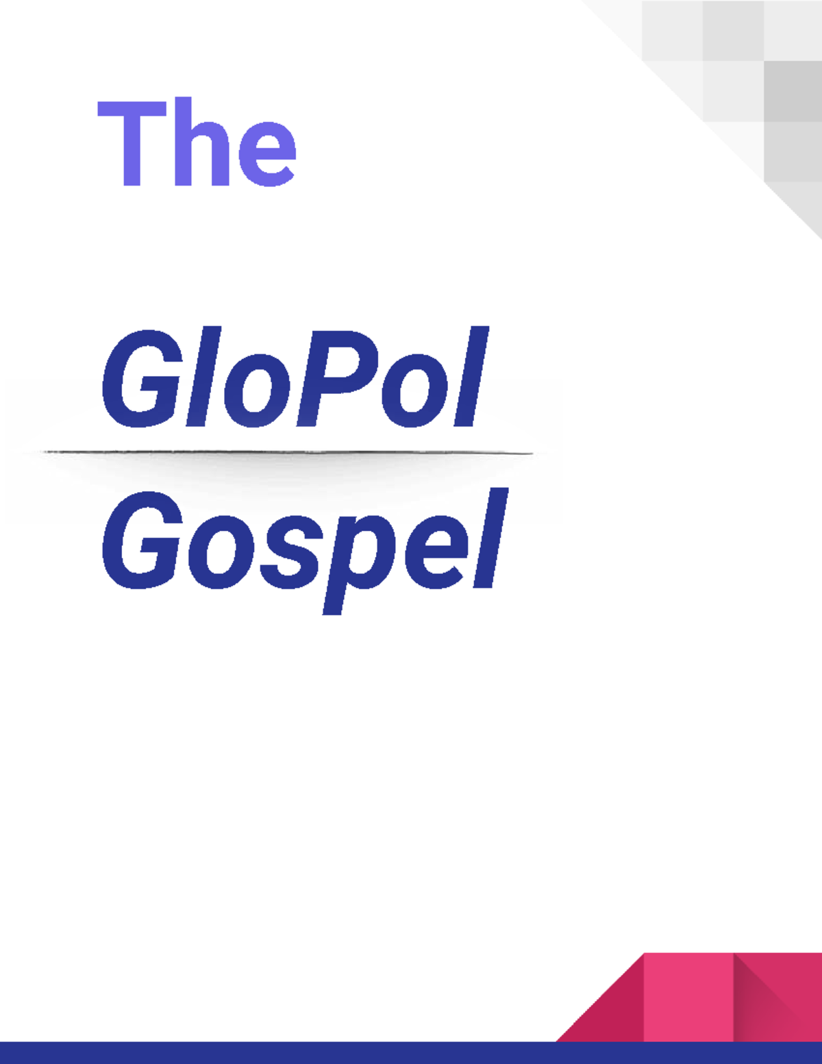 GloPol Gospel 2: Unit 3.1 Global Actors & Case Studies Summary - Studocu