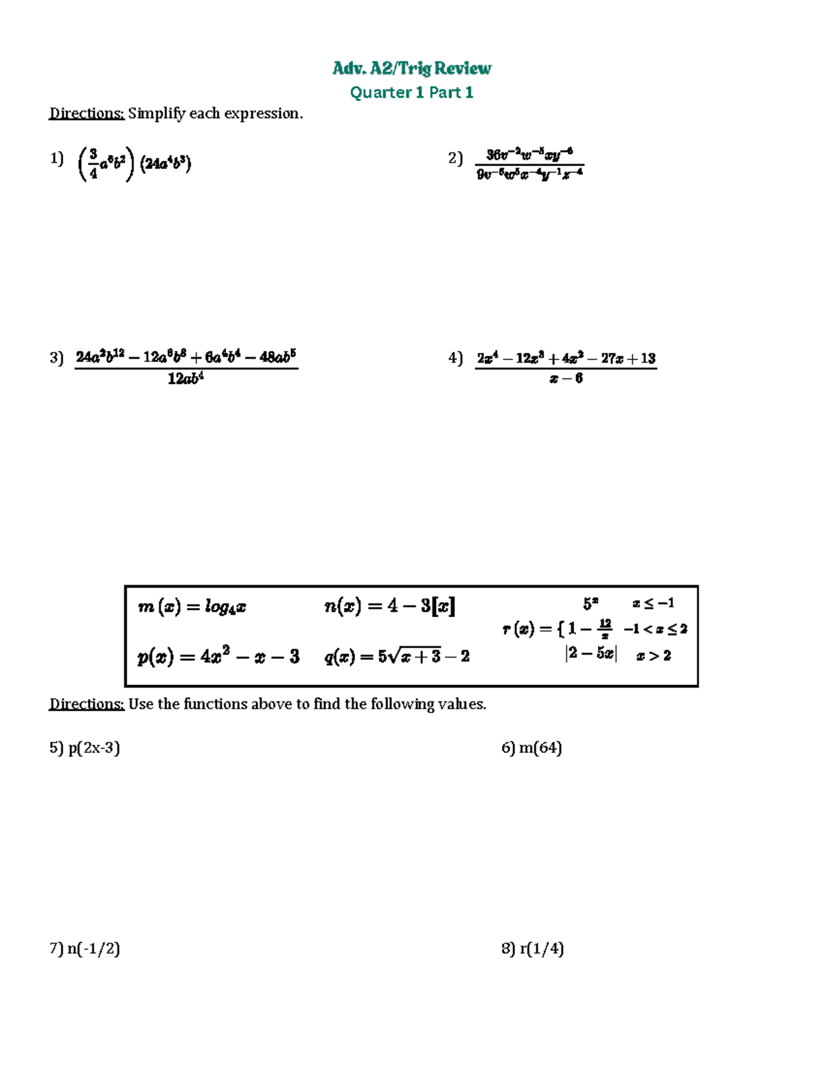 Advanced Algebra: Quarter 1 & 2 Review and Practice Problems ...