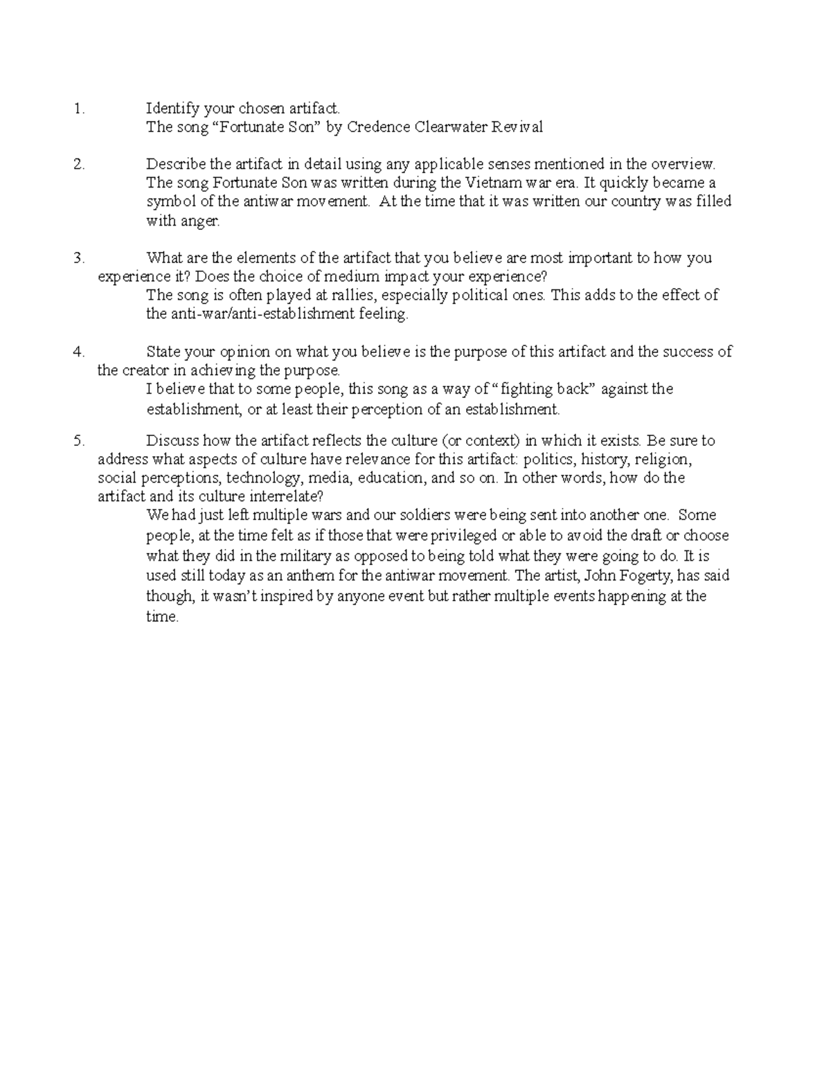 Identify your chosen artifact - The song “Fortunate Son” by Credence Clearwater Revival Describe ...