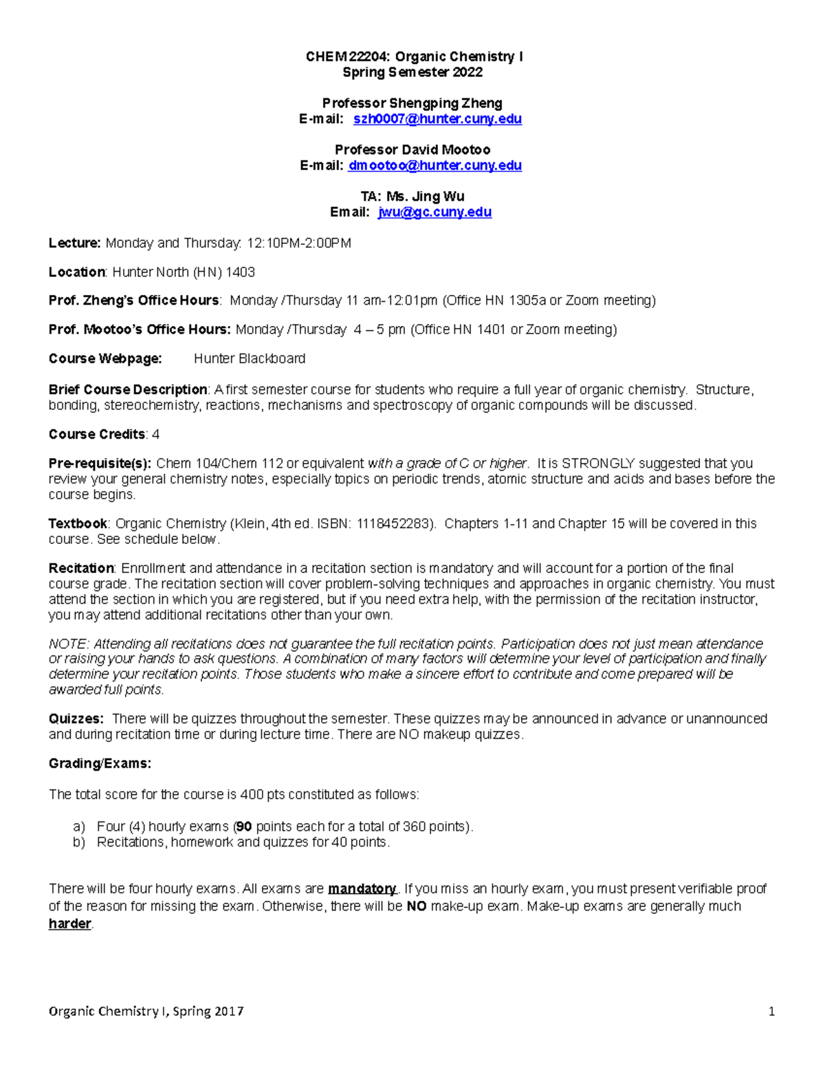 Syllabus CHEM 222 Spring 2022 - CHEM 22204: Organic Chemistry I Spring ...