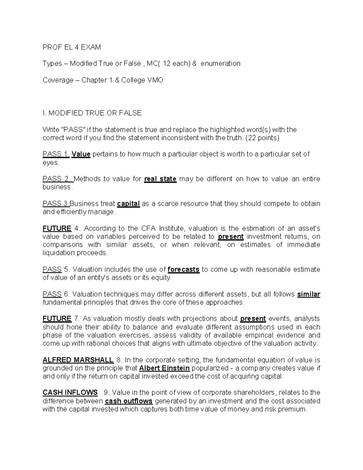 PROF EL 4 - EXAM REVIEW: Modified True/False & MC Questions - Studocu