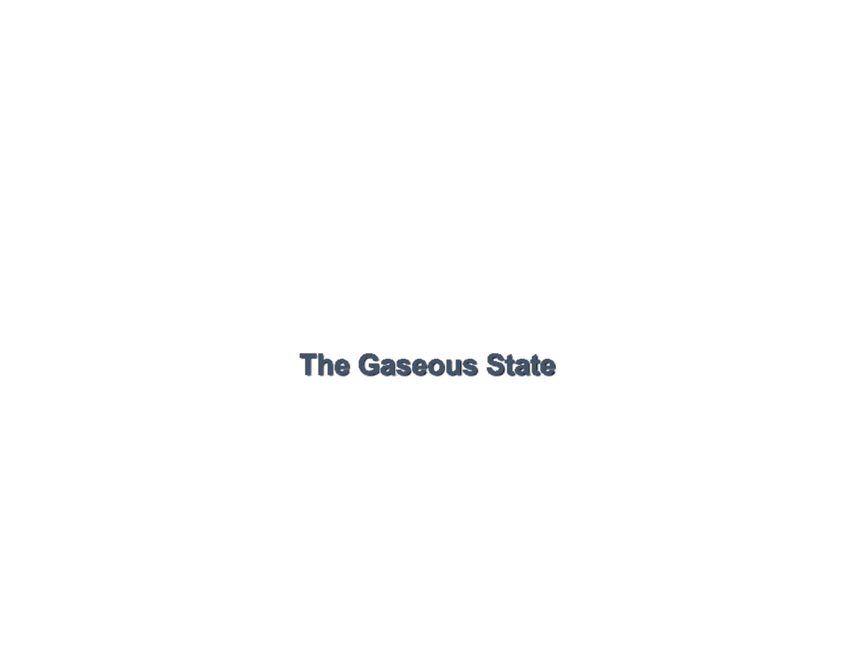 Chemistry 1: Understanding the Gaseous State and Gas Laws - Studocu