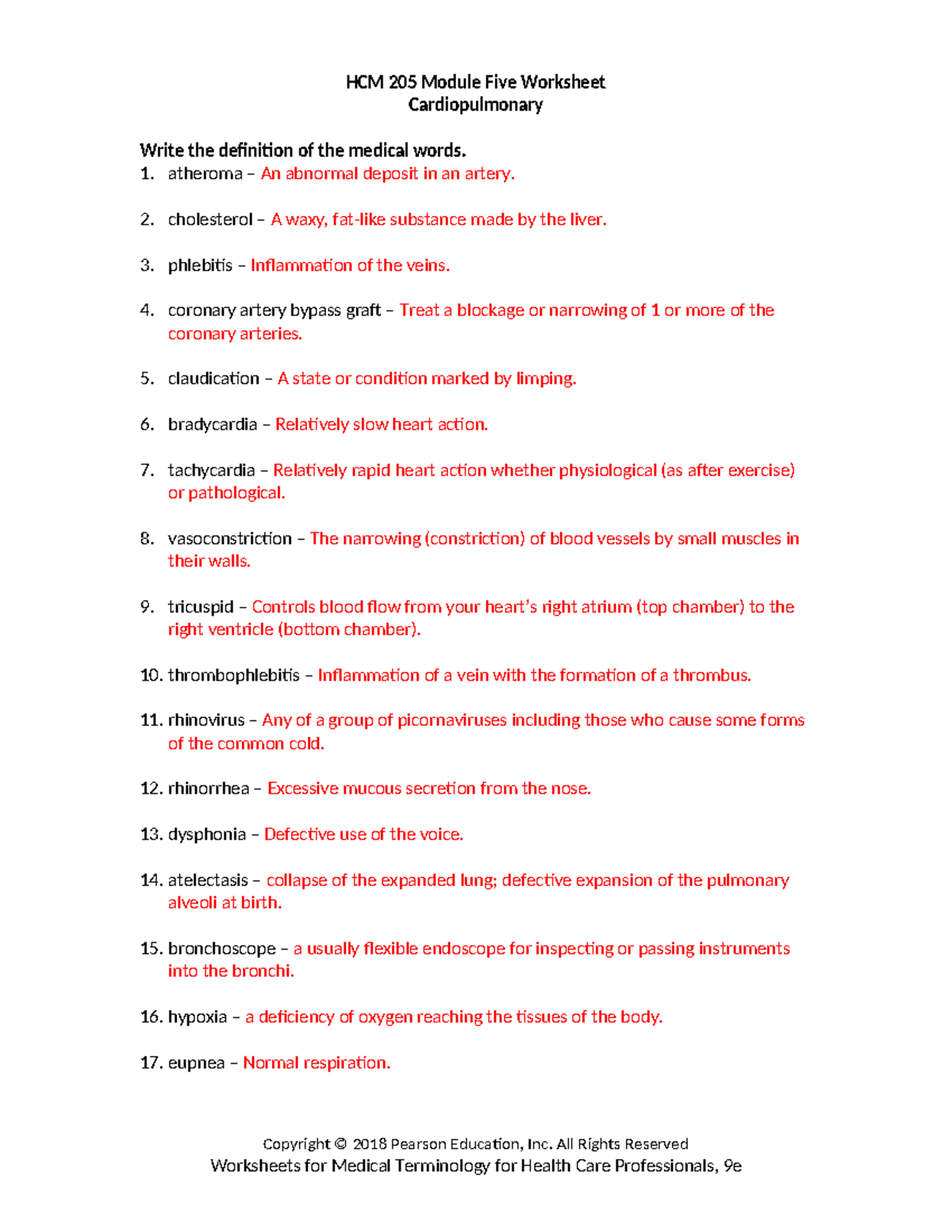 HCM 205 Worksheet 5 - The medical terminology assignment here was given ...